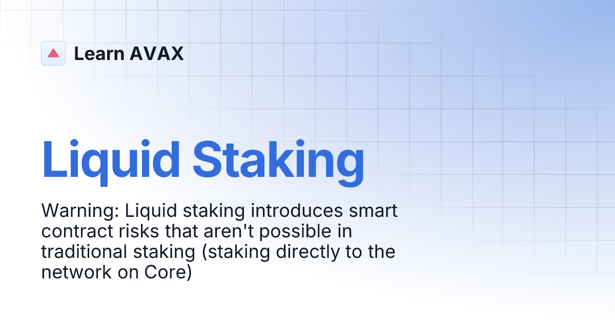 Liquid Staking | Learn AVAX